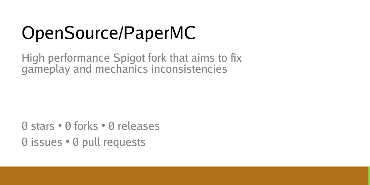 OpenSource/PaperMC: High performance Spigot fork that aims to fix ...